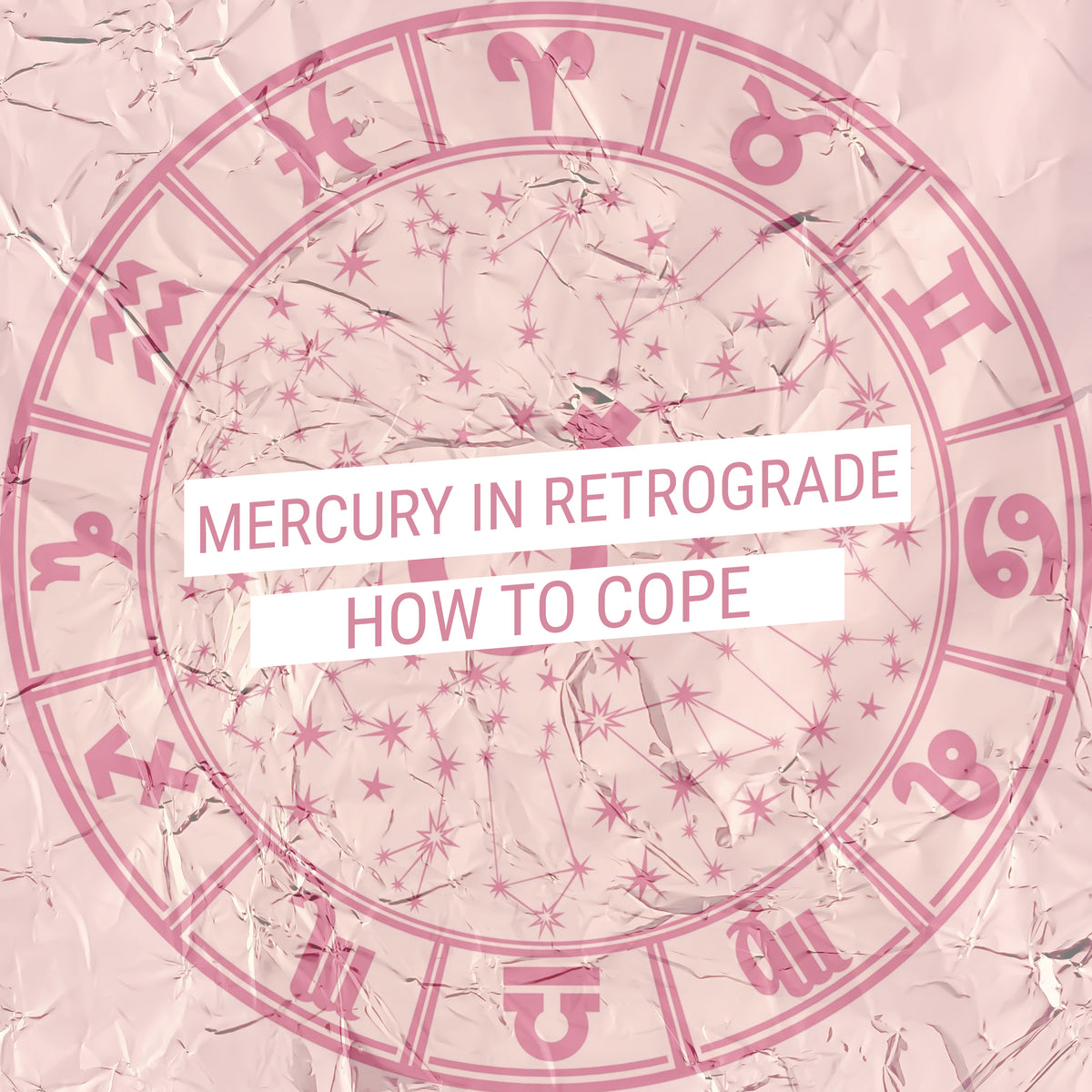 Mercury in Retrograde: What Does it Mean and How Do I Cope?