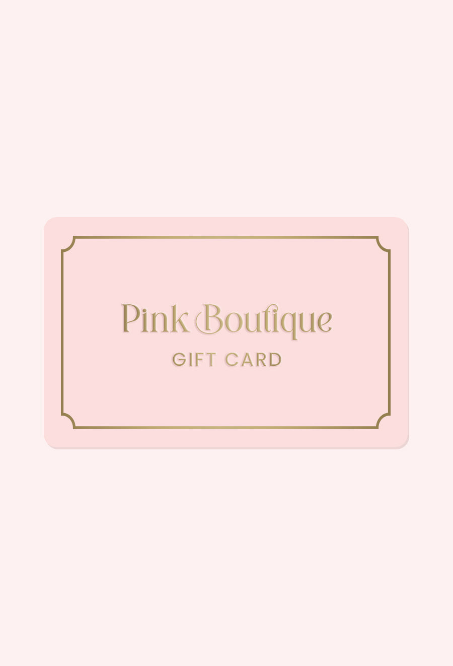 Pink Boutique Gift Card